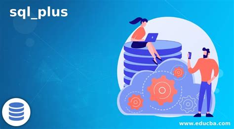 Complete Guide On Sqlplus With Detailed Explanation