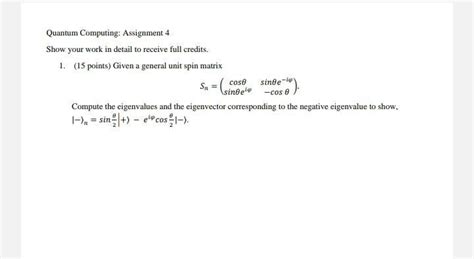 Solved Quantum Computing Assignment 4 Show Your Work In