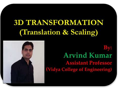 3 D Transformation Translation Scaling Pptx