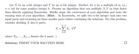 Solved Let X Be An N Bit Integer And Y Be An M Bit Integer