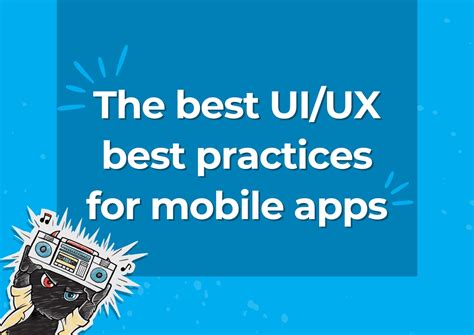 The Best UI UX Best Practices For Mobile Apps Blog