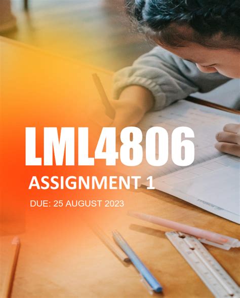 LML Assignment Due August StudyPass