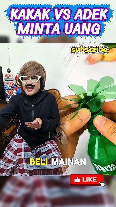 Kakak Vs Adek Ketika Minta Uang Shorts Nurrayni25 Youtube