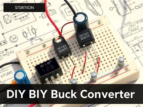 Diy Buck Converter Practical Guide With Transistors
