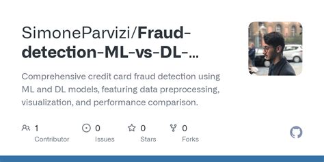 Github Simoneparvizi Fraud Detection Ml Vs Dl Models Comprehensive