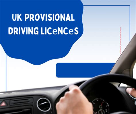 Uk Provisional Driving Licence A Complete Guide