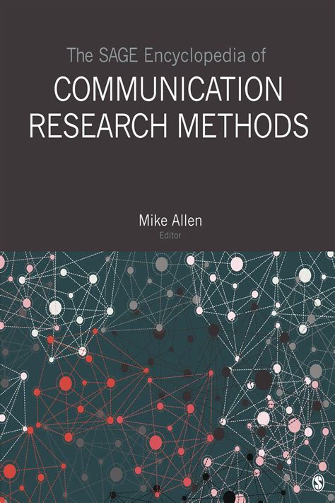 Sage Research Methods The Sage Encyclopedia Of Communication Research