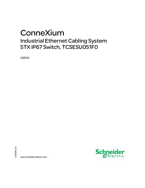Schneider Electric ConneXium Industrial Ethernet Cabling System TX IP Switch TCSESU F