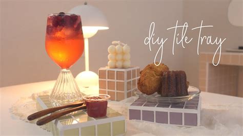 타일트레이 만들기 • 타일테이블보다 간단한 타일 감성소품 만들기 인테리어소품 신혼집꾸미기 Youtube