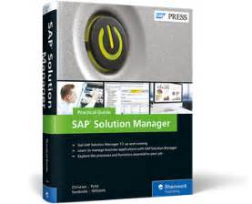 Using SAP Solution Manager SolMan 7 2 Book And E Book By SAP PRESS