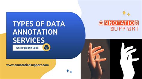 An In Depth Look At Different Types Of Data Annotation Services Data Labeling And Image