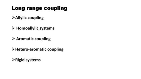 Aromatic Allylic Nmr Spin Spin Coupling Pptx