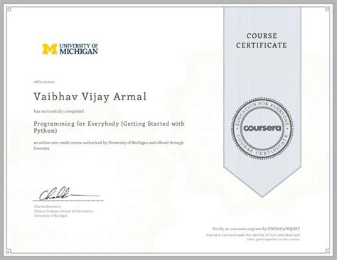 Vaibhav Armal On Linkedin Pythonforeverybody Pythonprogramming Beginner Coursera Thanks