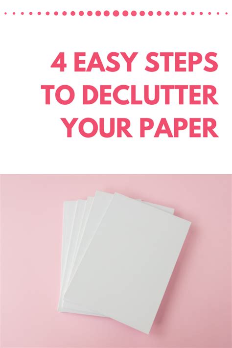 Easy Steps To Declutter Your Paper Rose Lounsbury
