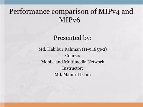 Performace Analysis Of Mipv4 Vs Mipv6 Ppt