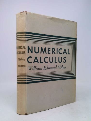 Numerical Calculus Approximations Interpolation Finite Differences Numerical Integration
