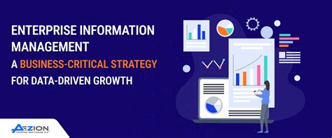 Enterprise Information Management Eim Strategy For Data Driven Growth