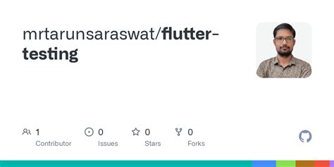 GitHub Mrtarunsaraswat Flutter Testing