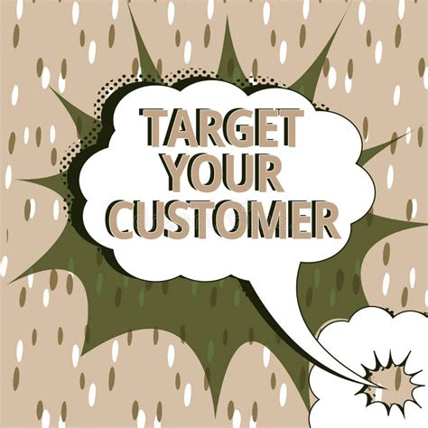 Writing Displaying Text Target Your Customer Business Idea Tailor Marketing Pitch Defining