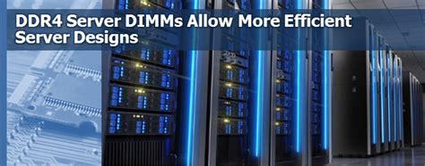 DDR Server DIMMs Allow More Efficient Server Designs Advantech