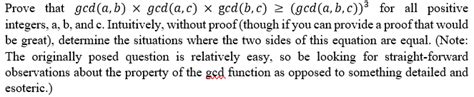 Solved Prove That Gcd A B Gcd A C Gcd B C Gcd A B C 3 Chegg Com