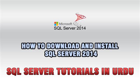 Sql Server Tutorials In Urduhindi Download And Install Sql Server