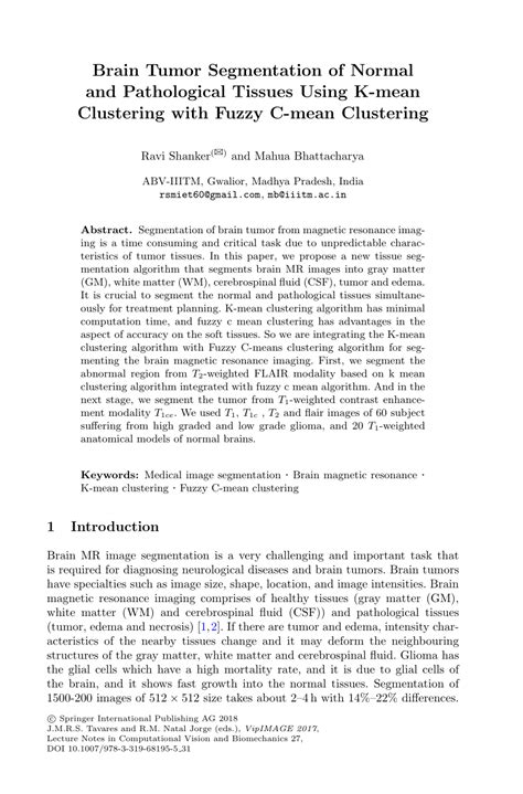 Pdf Brain Tumor Segmentation Of Normal And Pathological Tissues Using K Mean Clustering With