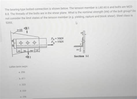 Solved The Slip Critical Bolted Connection Is Shown 57 Off