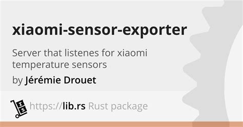 Xiaomi Sensor Exporter — Rust Application Lib Rs