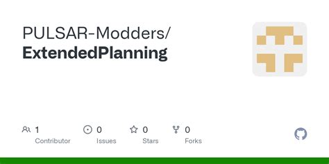 GitHub PULSAR Modders ExtendedPlanning
