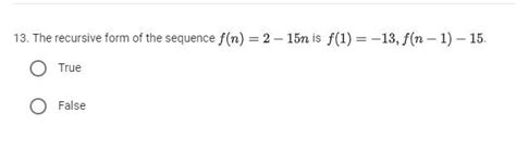 Solved The Recursive Form Of The Sequence F N Chegg