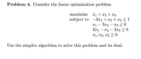 solved problem 4 consider the linear optimization problem