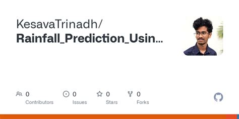 github kesavatrinadh rainfall prediction using machine learning approach