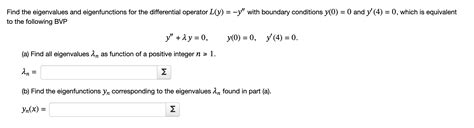 Solved Find The Eigenvalues And Eigenfunctions For The
