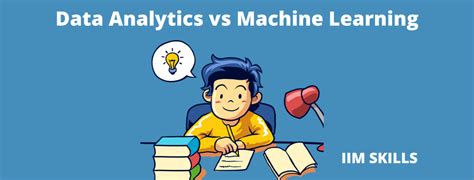A Comprehensive Guide To Data Analytics Vs Machine Learning