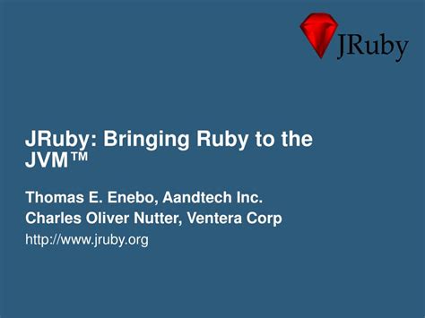 ppt jruby bringing ruby to the jvm™ powerpoint presentation free