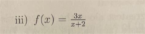 Solved 2 For The Given Functions Find The Following