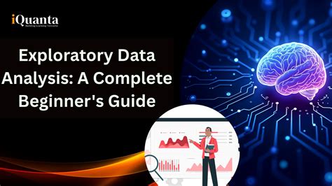 Exploratory Data Analysis A Complete Beginners Guide Iquanta
