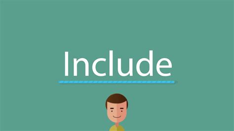 How To Say Include YouTube