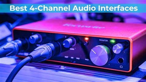 Top Channel Audio Interfaces Reviews Comparison