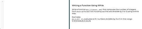 Solved Writing A Function Using While Write A Function Div 3