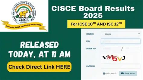 CISCE Board Results ICSE Th ISC Th Result Released Results Cisce Org