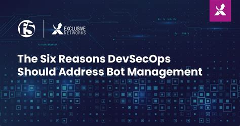 Eric Berry On Linkedin The Six Reasons Devsecops Should Address Bot