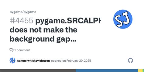 Pygamesrcalpha Does Not Make The Background Gap Between The Bounding