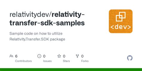 GitHub Relativitydev Relativity Transfer Sdk Samples Sample Code On How To Utilize Relativity