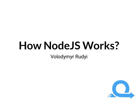 How Nodejs Works Speaker Deck