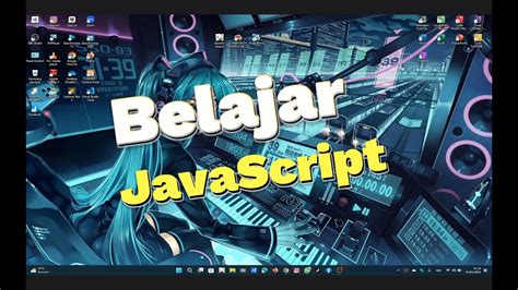 belajar javascript di html 5 youtube