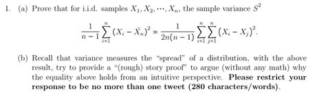 Solved A Prove That For I I D Samples X1 X2 Xn The