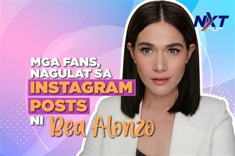 Mga fans, nagulat sa Instagram posts ni Bea Alonzo | ABS-CBN News