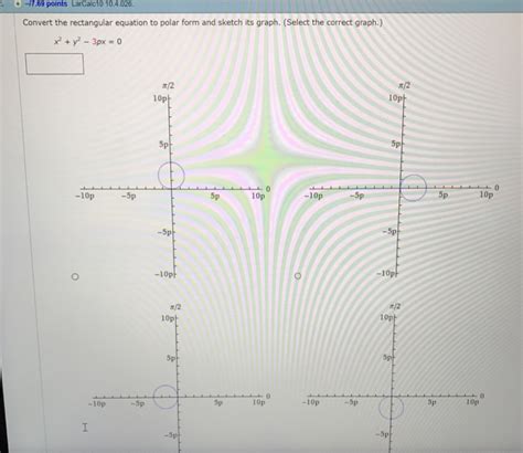 Solved Convert The Rectangular Equation To Polar Form And